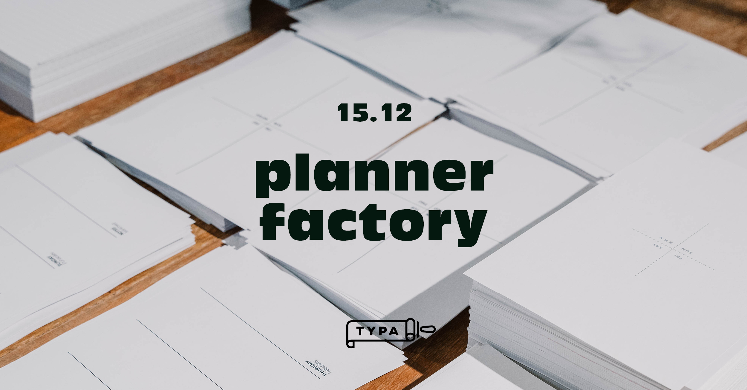 Planner Factory TYPAs - TYPA : TYPA