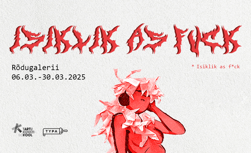 "ISIKLIK AS F*CK" - TYPA : TYPA